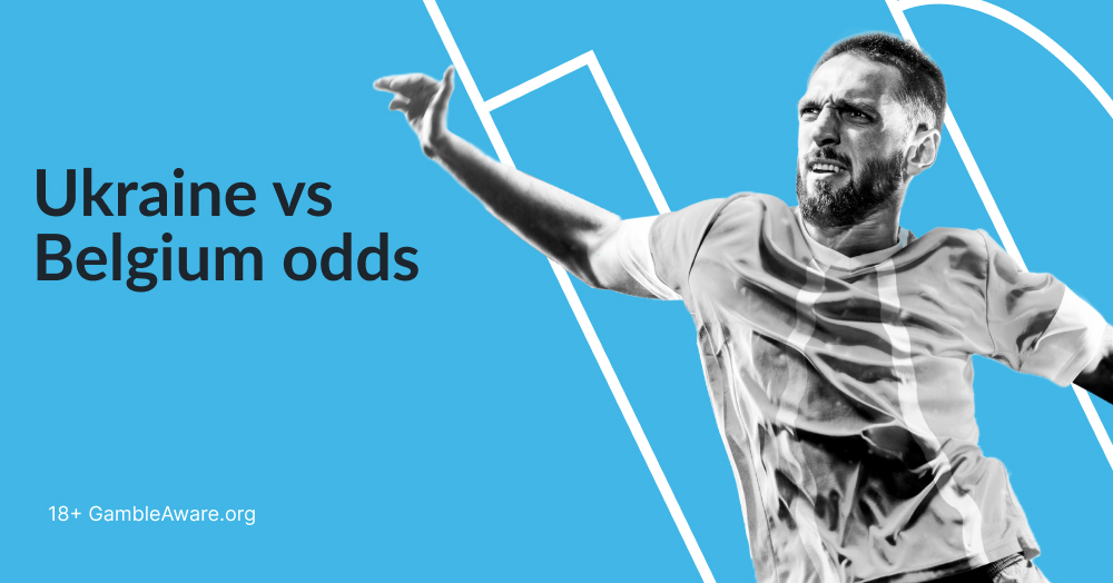 Ukraine vs Belgium Predictions, Odds & Preview | Euro 2024 Tips